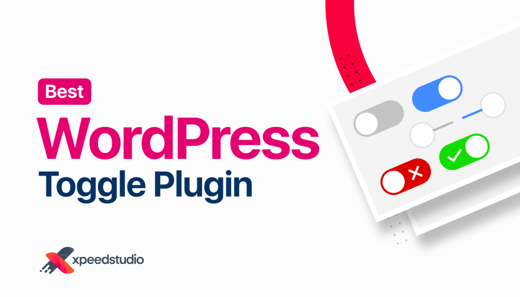 The 5 Best WordPress Toggle Plugins in 2025