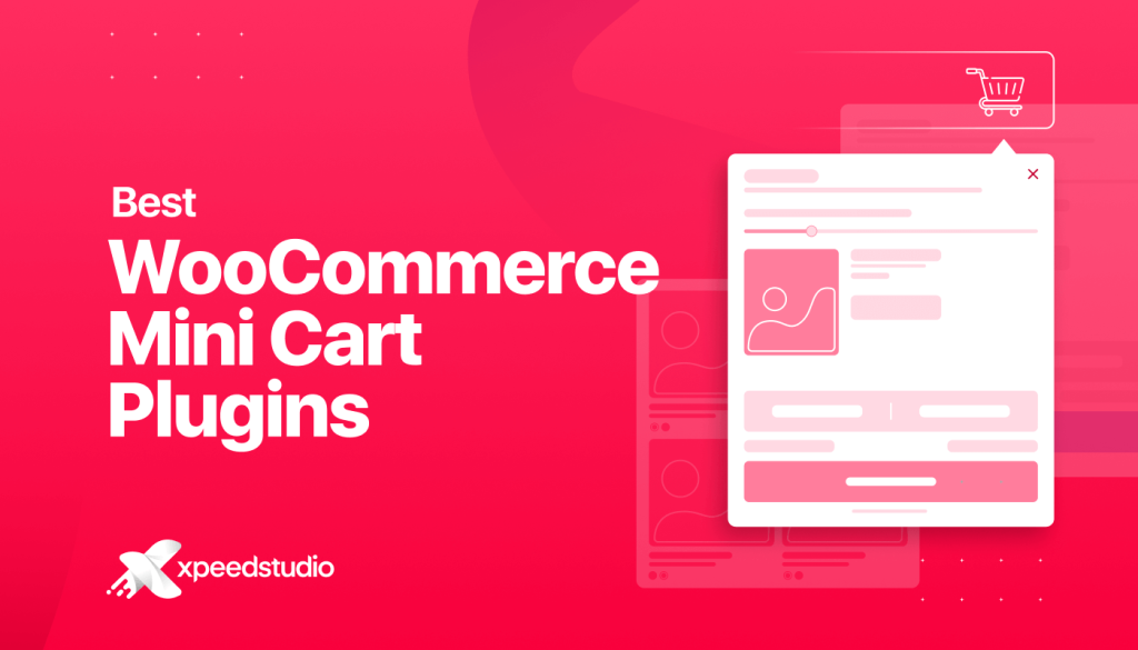 5 Best WooCommerce Mini Cart Plugins