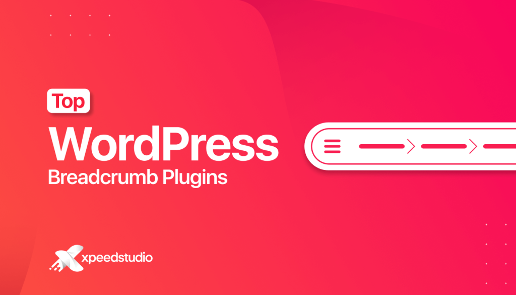 Best WordPress Breadcrumb Plugins In 2022