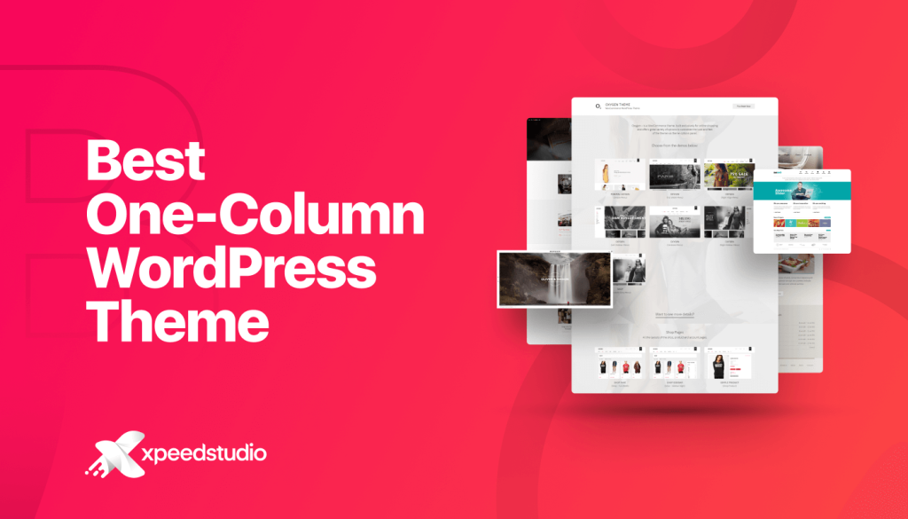 Top 7 Eye Catchy One Column WordPress Theme | XpeedStudio